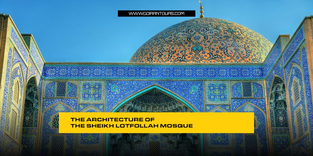 Do Not Miss Sheikh Lotfollah Mosque In Isfahan | Easy Go Iran