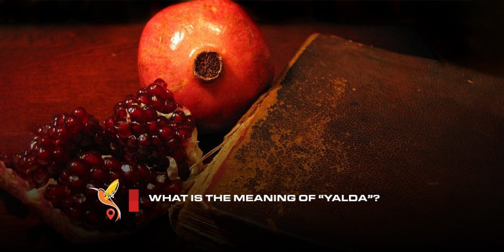 Yalda Night, Ancient National Treasure, a Nice Welcome to Winter | Easy ...